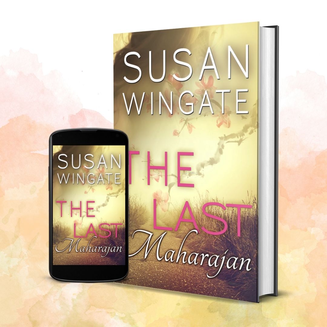 The Last Maharajan: Contemporary Women’s Fiction and Thriller – Self ...